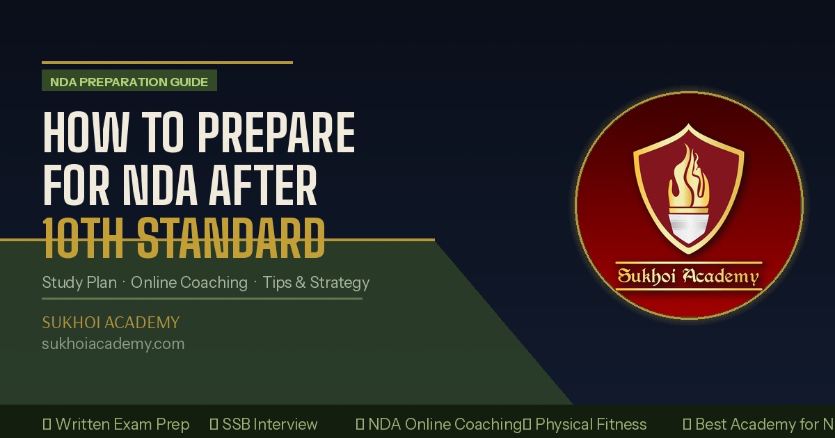 NDA preparation after class 10 | Start your NDA journey